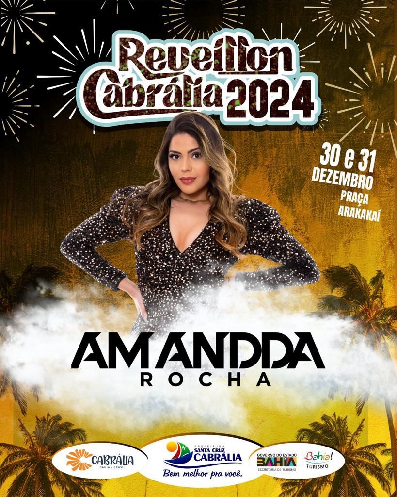 Grande Réveillon de Cabrália terá Amanda Rocha, Marcelo Marrone, Kaio ...